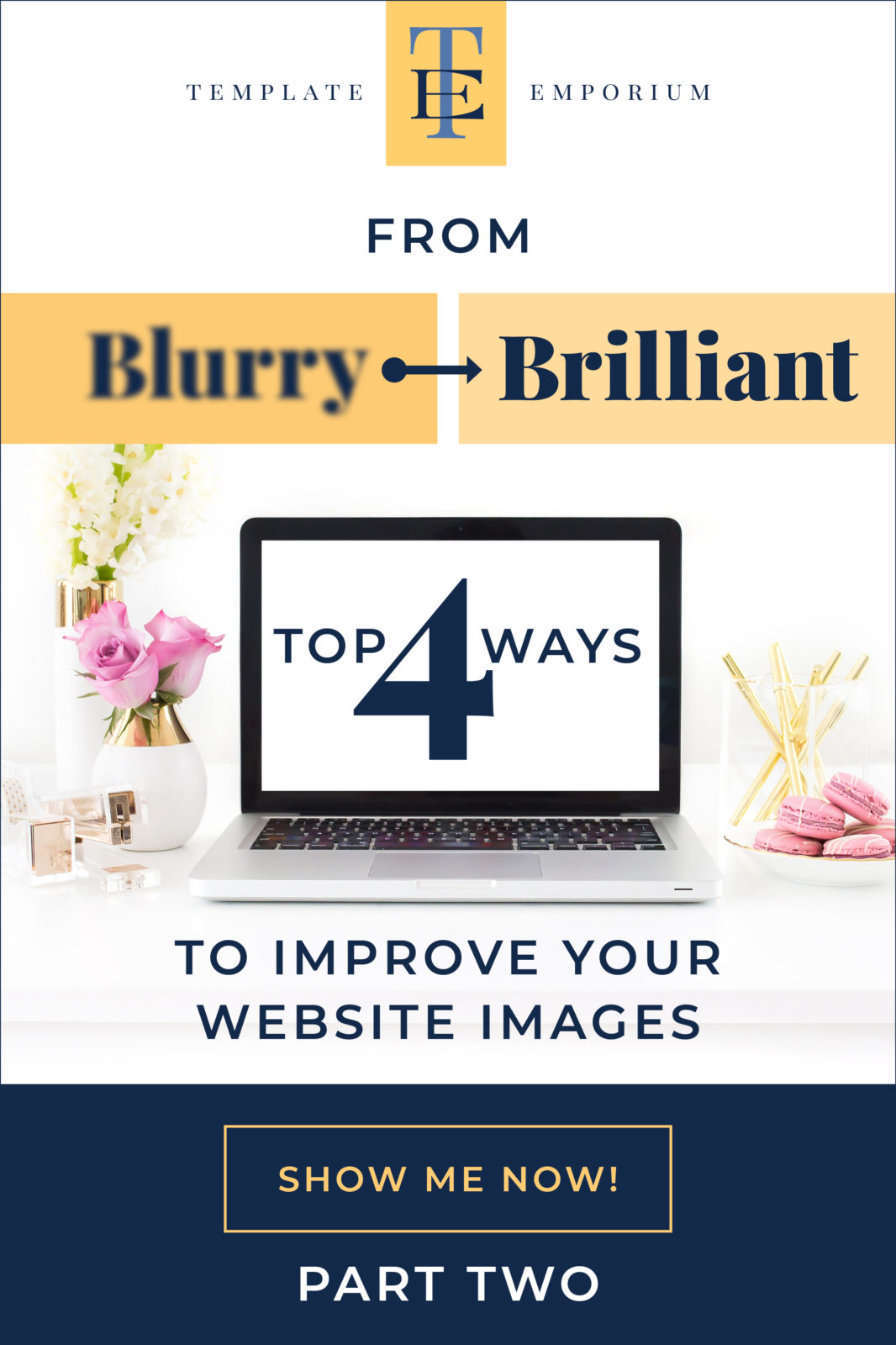 From Blurry to Brilliant! Top 4 Ways to Improve your Website Images