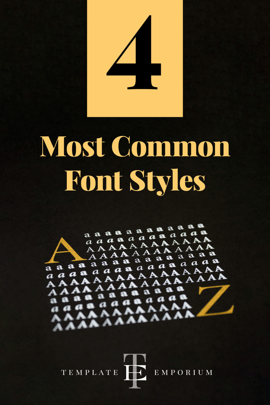 The Four Most Common Font Styles